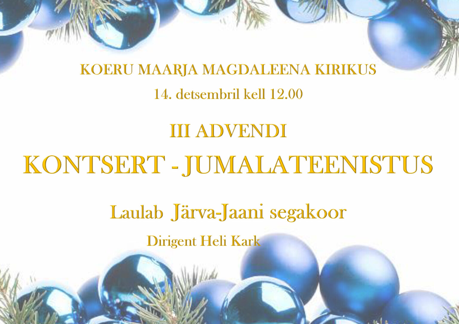 Koeru kirikus kontsert – jumalateenistus – Järva Vald